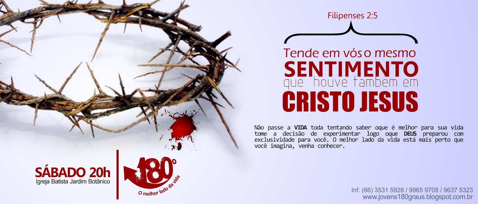 .: Tende em vós o mesmo sentimento que houve também em Cristo Jesus .: Tende em vós o mesmo sentimento que houve também em Cristo Jesus