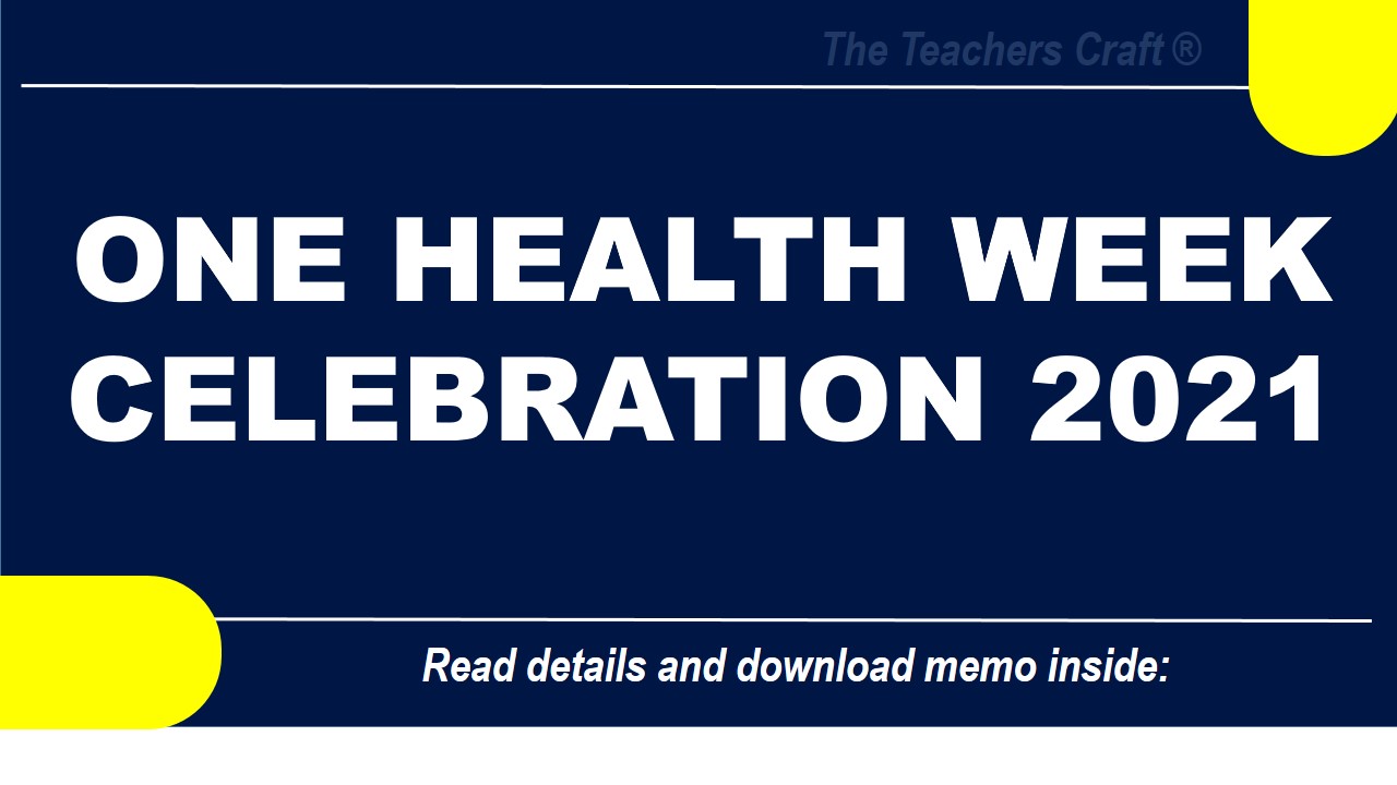 ONE HEALTH WEEK CELEBRATION 2021 - The Teacher's Craft