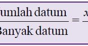 Pengertian dan Rumus Cara Menghitung Nilai Rata-rata (Mean) beserta ...