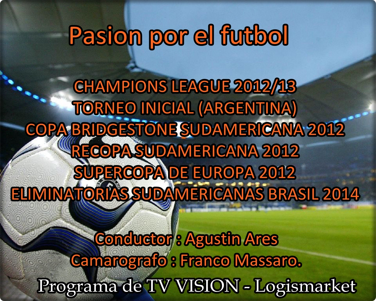 Pasion por el Futbol: ¿ Que es pasion por el futbol