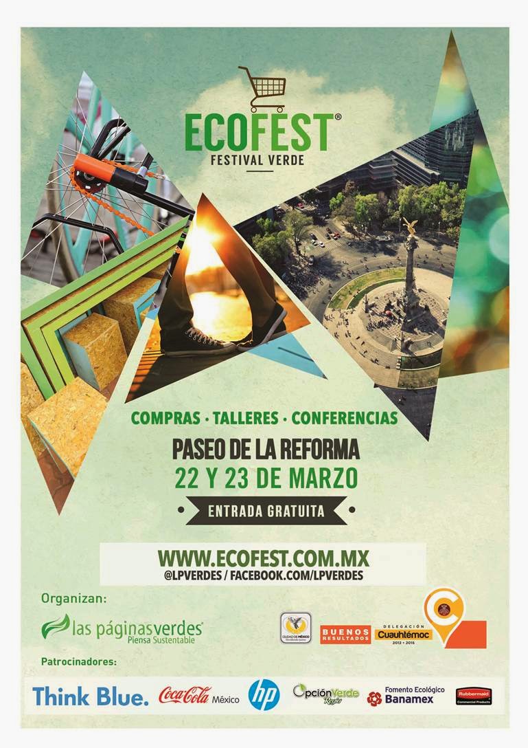El cuexcomate: EcoFest, Festival Verde, el próximo fin de semana