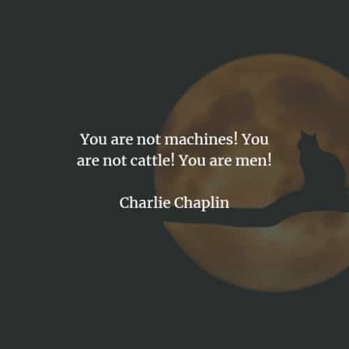 70 Famous quotes and sayings by Charlie Chaplin