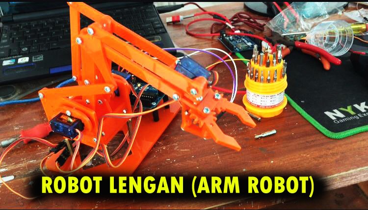 .: Cara Mengakses Robot Lengan (ARM Robot) ARDUINO