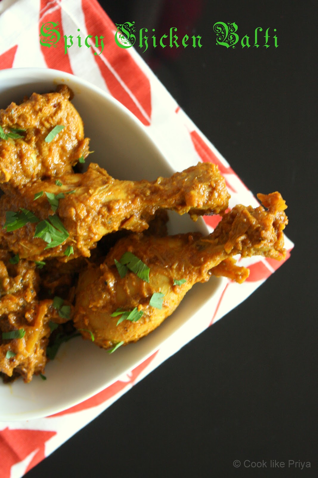Cook like Priya: Chilli Chicken Balti