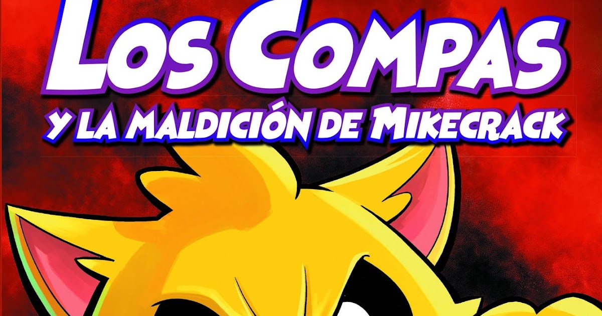 Librería Minerva: Los Compas y la maldición de Mikecrack