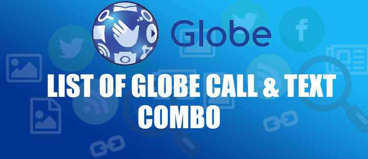 List of Globe Prepaid │ Call, Text, Combo 2020