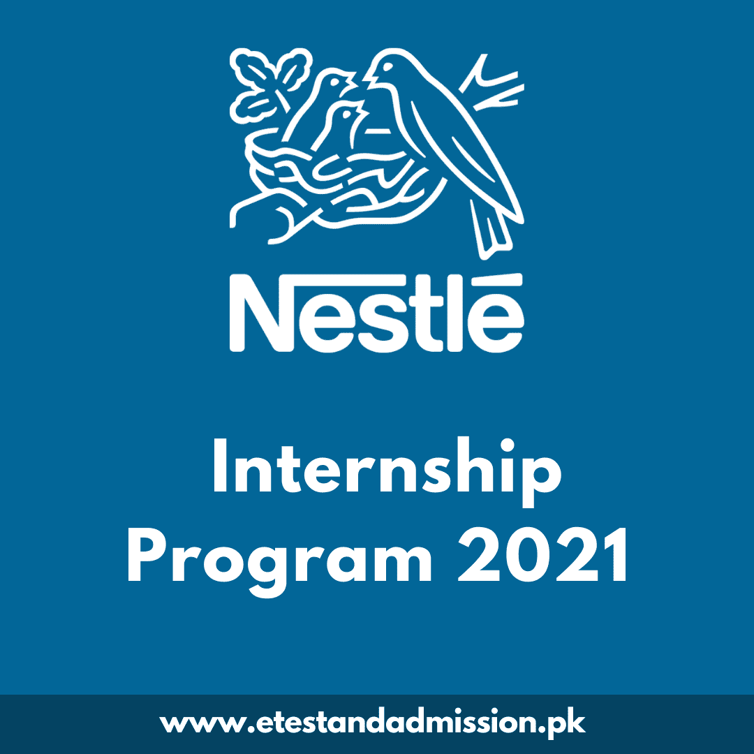 Nestle Internship Program 2021 - Etest And Admission Nestle Internship Program 2021 - Etest And Admission