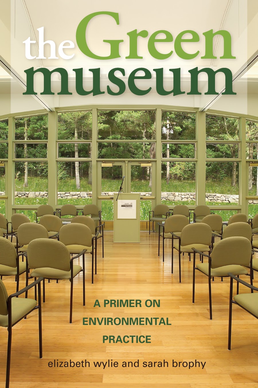 Sustainable Museums: Online Class Offering: The Green Museum