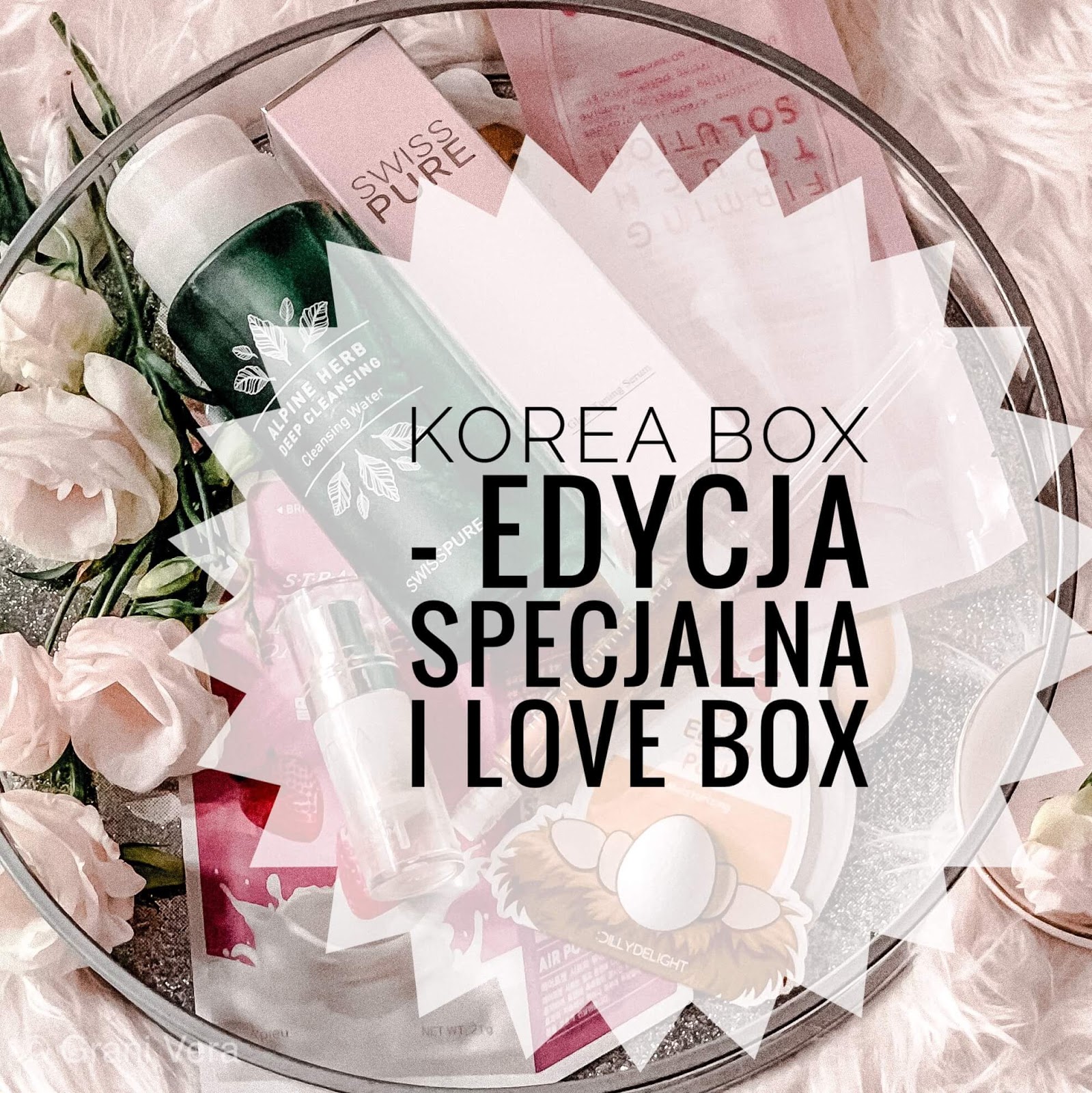 KOREA BOX LIMITOWANA EDYCJA I LOVE BOX | granivera.com- kobiecy blog z ...