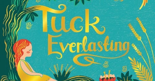 Review: Tuck Everlasting