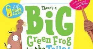 Kids' Book Review: Review: There's a Big Green Frog in the Toilet