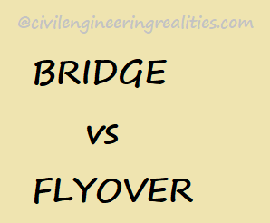 Bridge vs Flyover