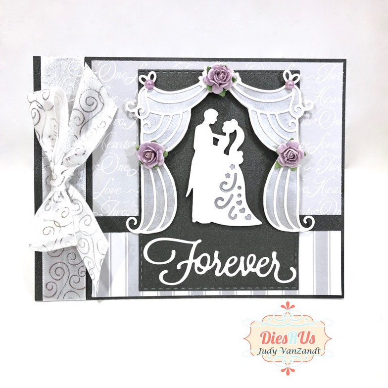 Created Just 4 U: Forever Wedding Card