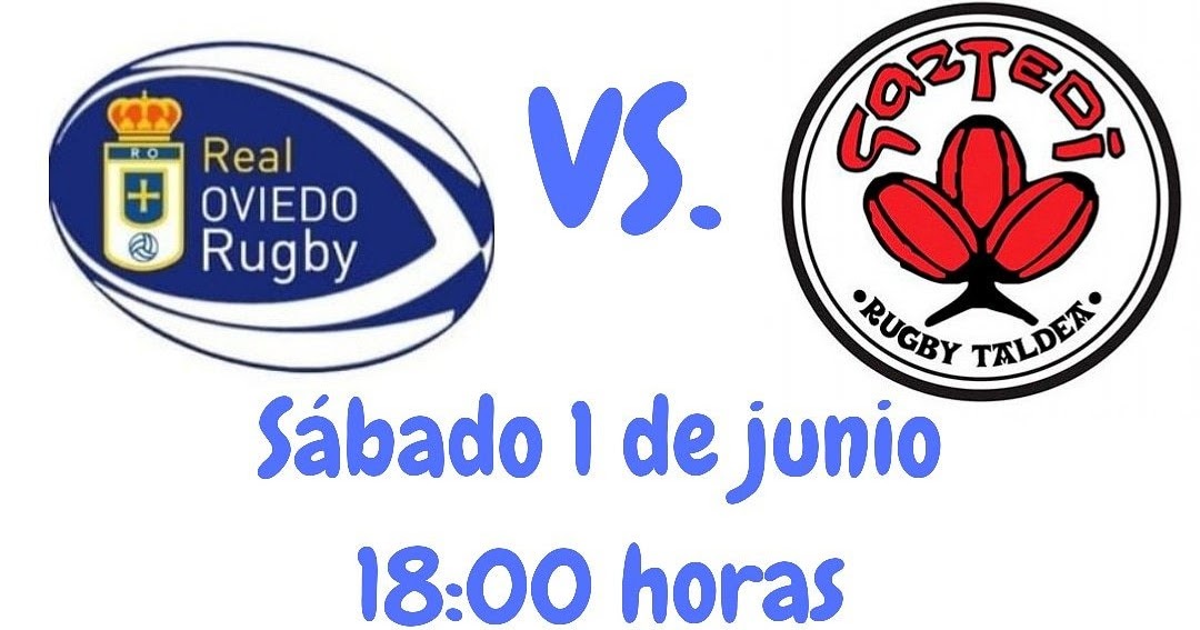 VITORIA-GASTEIZ: REAL OVIEDO RUGBY- GAZTEDI RUGBY TALDEA