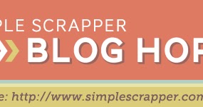 Simple Scrapper Blog Hop - where home + art collide