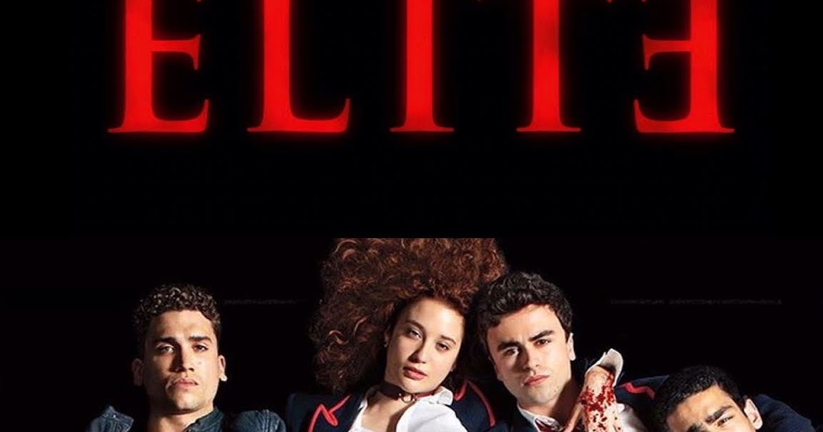 ELITE ( a review on Netflix series )