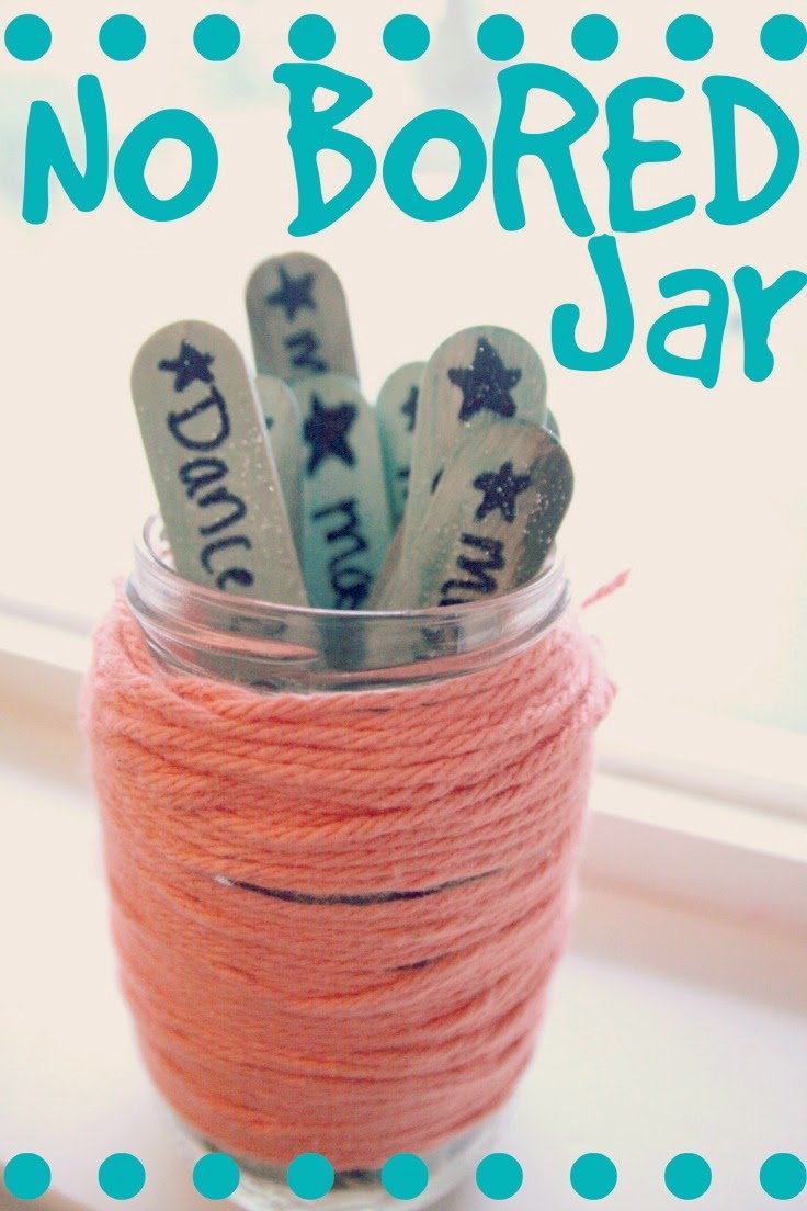 No More Bored Jar The Realistic Mama