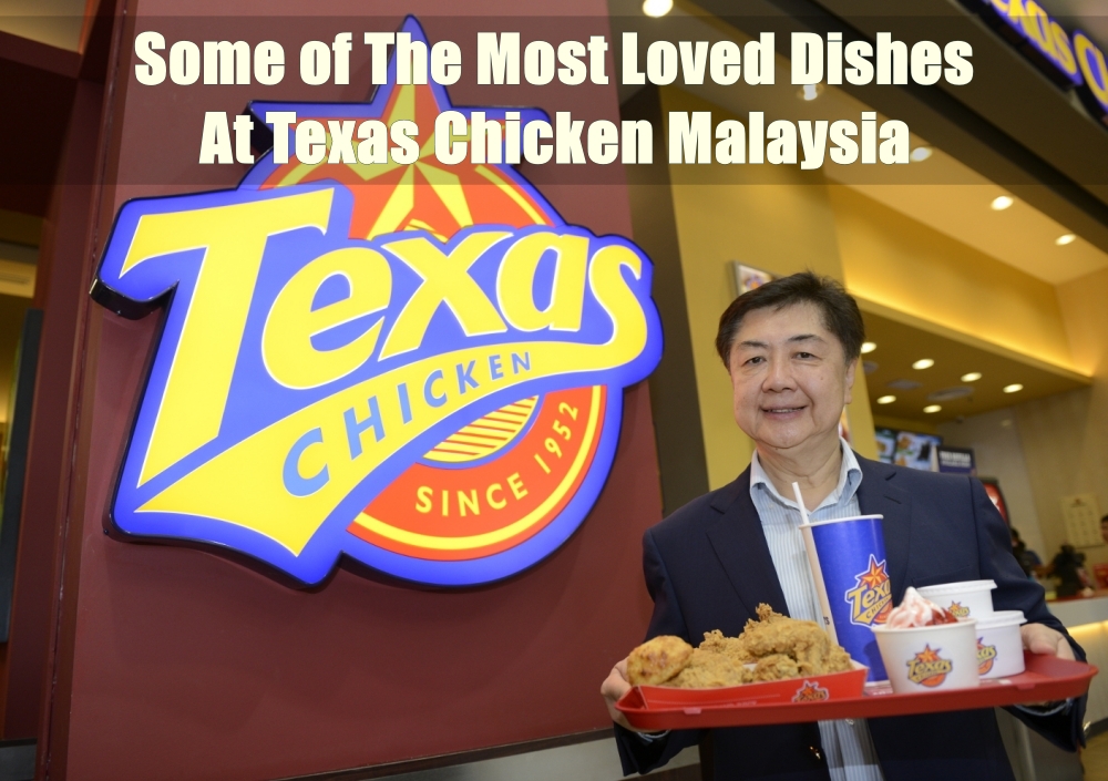www.mieranadhirah.com: Some of The Most Loved Dishes At Texas Chicken ...