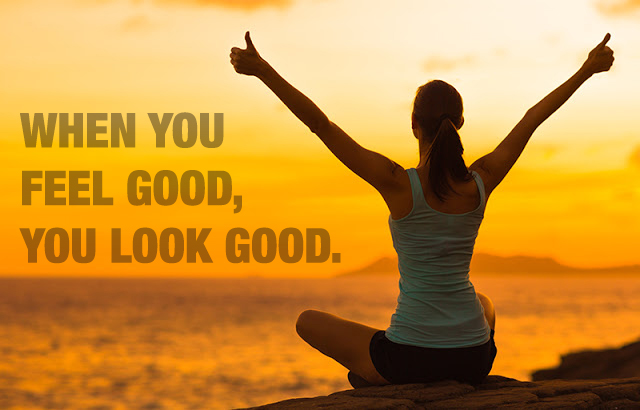When You Feel Good You Look Good - Health2Go