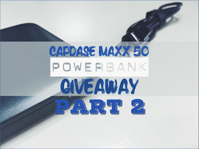 Capdase Maxx Powerbank Giveaway Part 2