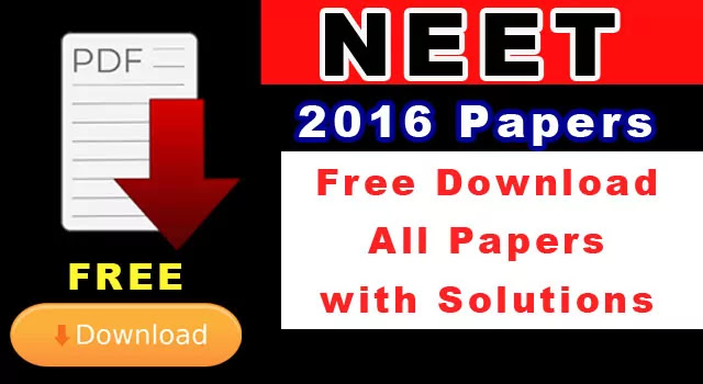 NEET 2016 Question Paper With Solutions Pdf neet-2016-question-paper-with-solutions-pdf