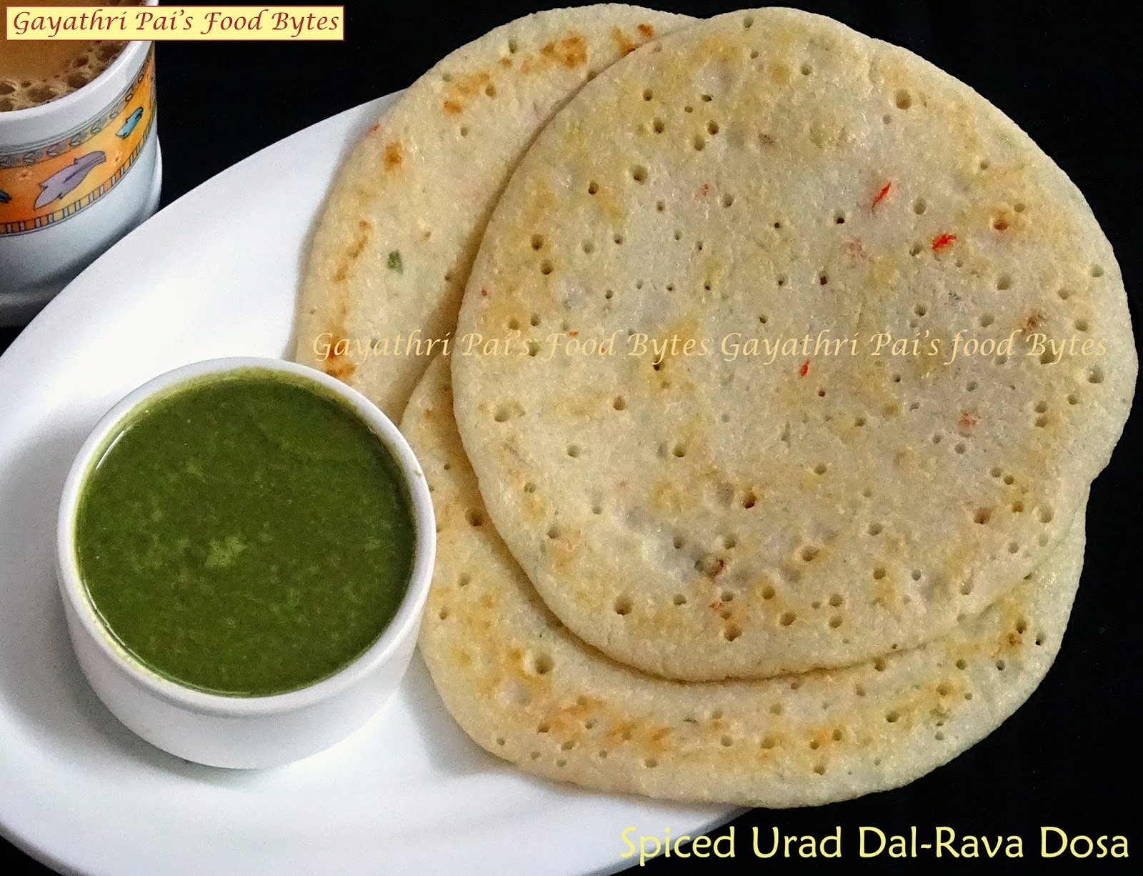 Gayathri Pai's Food Bytes: Udidu ani Rulava Polo/ Urad Dal-Rava Dosa.