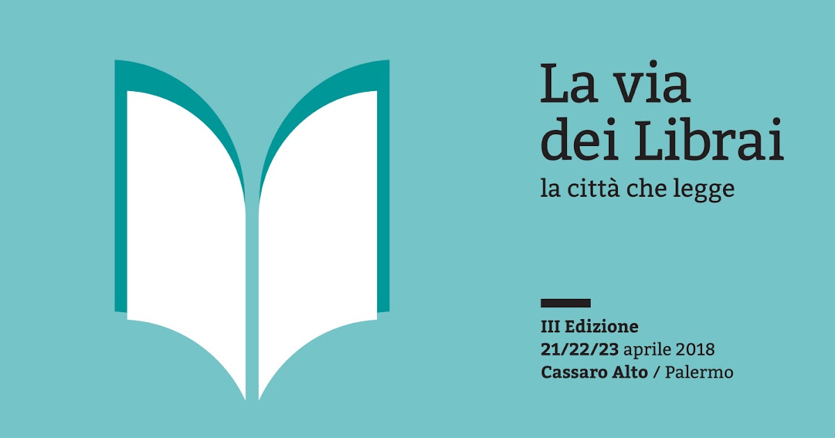 TONYPOET: LA VIA DEI LIBRAI la città che legge 3^ edizione Palermo 21 ...