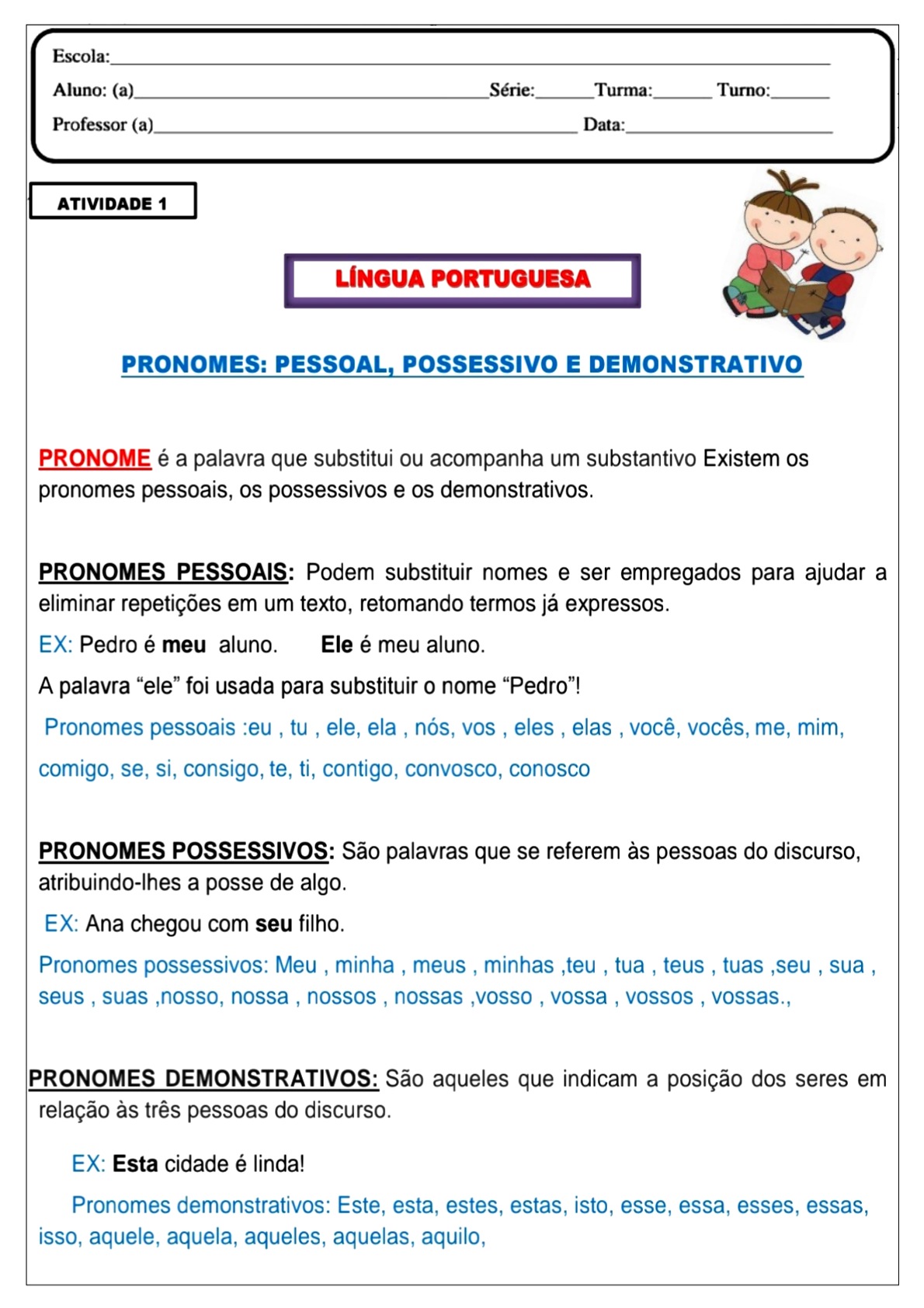 👍Pronome: pessoal, possessivo e demonstrativo Atividade de língua portuguesa para trabalhar os ...