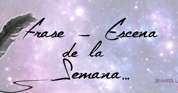 Jennifer L. Armentrout Spain: Frase-Escena de la Semana