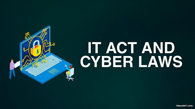 It Act And Cyber Laws