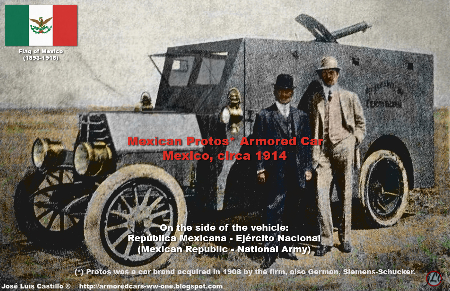 Armored Cars in the WWI: Mexican Protos Armored Car - National Army ...