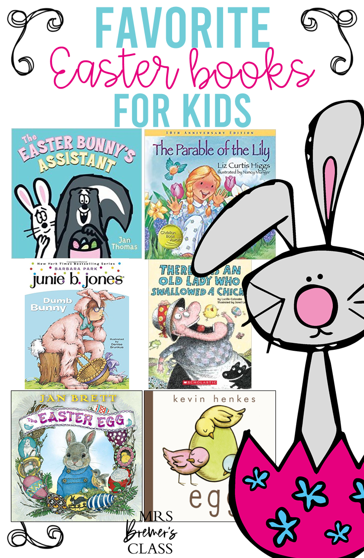 Favorite Easter Books for Kids | Mrs. Bremer's Class