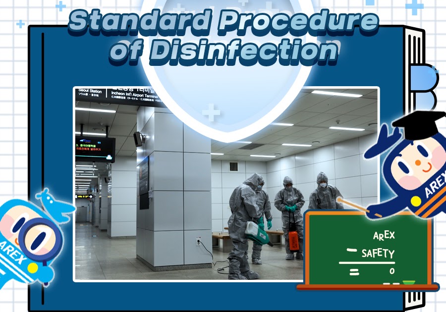 AREX: [Standard Procedure of Disinfection] Disinfection work at the ...