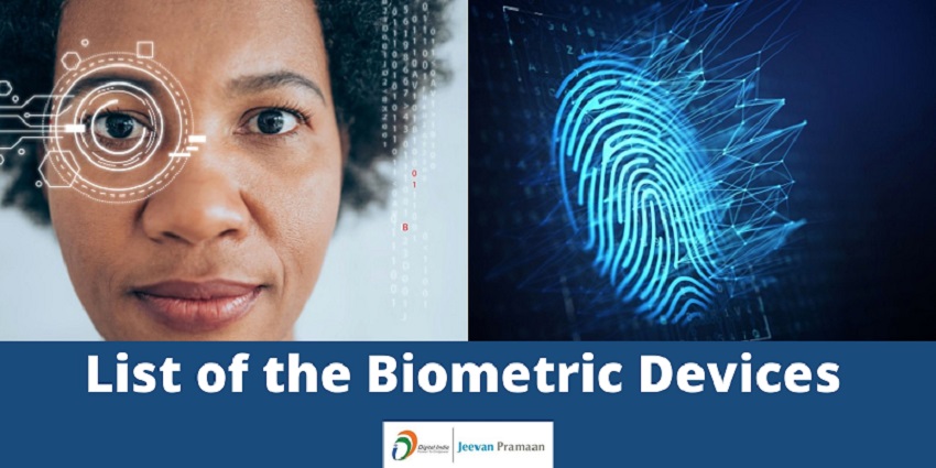 List of all the biometric devices for the Jeevan Pramaan App