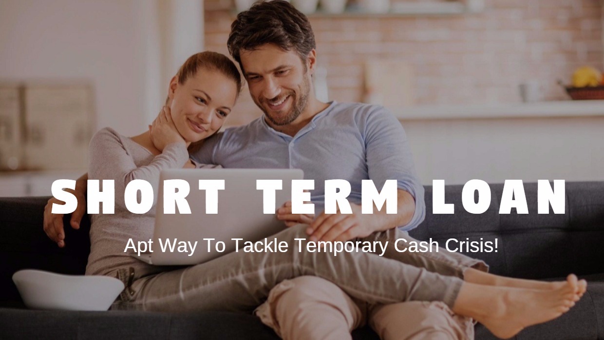 Good Points Of Short Term Loans That Makes It A Beneficial Option To ...