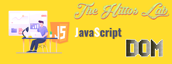 El Método Getelementbyid Javascript Curso Desde Cero Capítulo 22 ~ The Hittos Lab