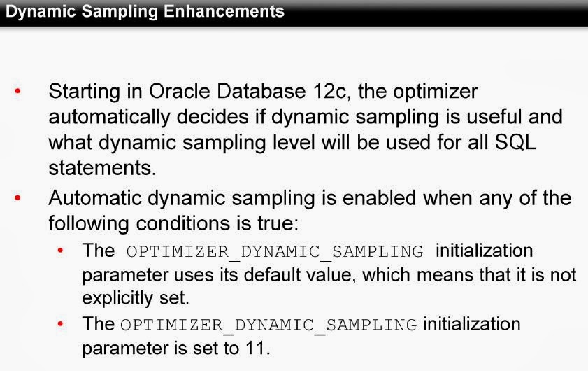 Oracle: SQL Tuning - Oracle 12c - What is New?