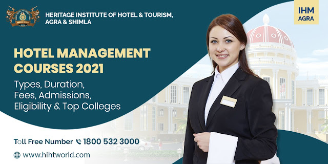 HOTEL MANAGEMENT COURSES 2021- Types, Duration, Fees, Admissions ...
