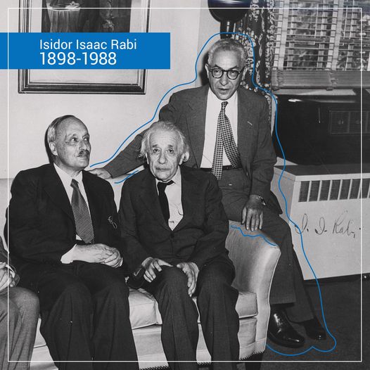 El físico Isidor Isaac Rabi nació el 29 de julio de 1898 en Rymanów ...
