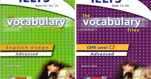 IELTS The Vocabulary Files Levels C1 and C2