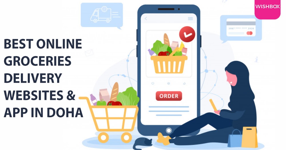 Best Online Groceries Delivery Websites and App In Doha