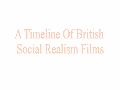 A Study Of British Social Realism: PRODUCT RESEARCH: