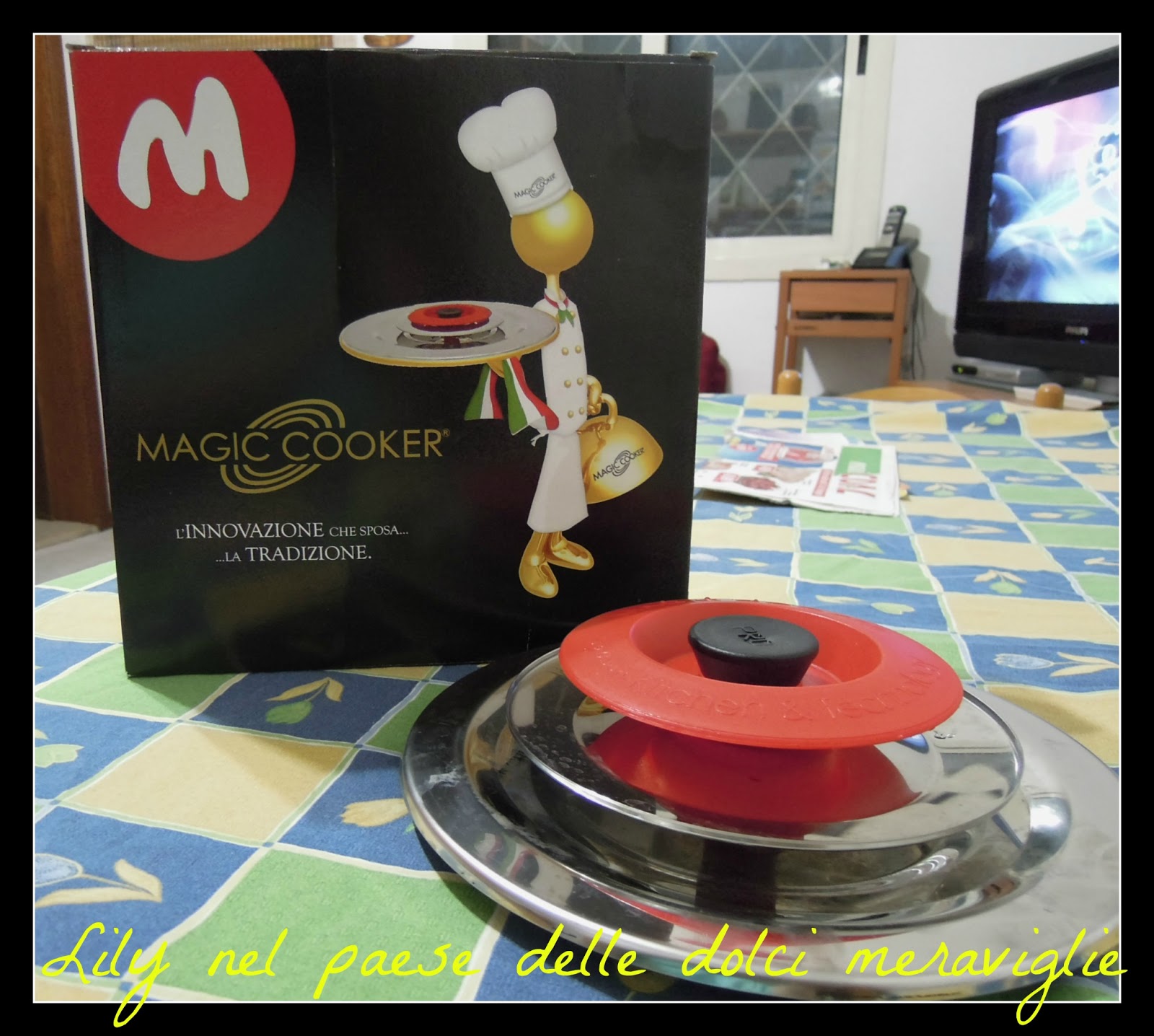 LiLy nel paese delle dolci meraviglie: Magic Cooker :D