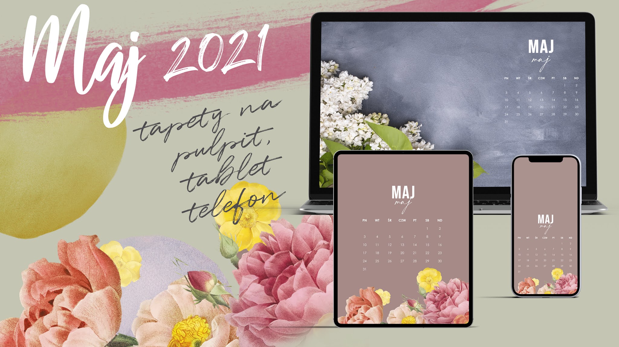 DARMOWE TAPETY na pulpit, telefon i tablet - z kalendarzem - MAJ 2021 ...