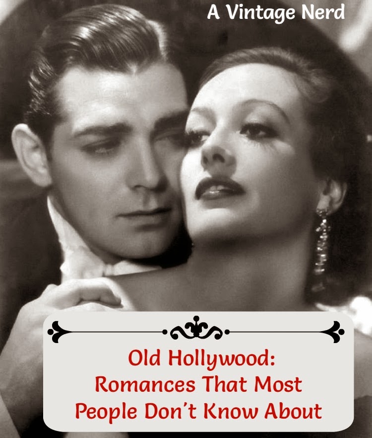 Old Hollywood: Romances That Most People Don't Know About - A Vintage ...