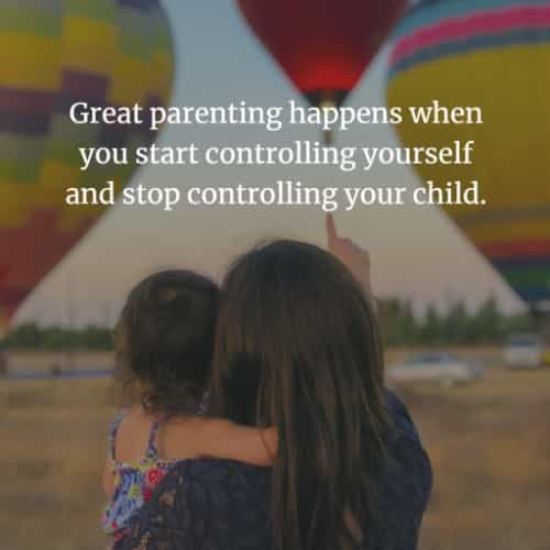 62 Inspirational parenting quotes and sayings for parents