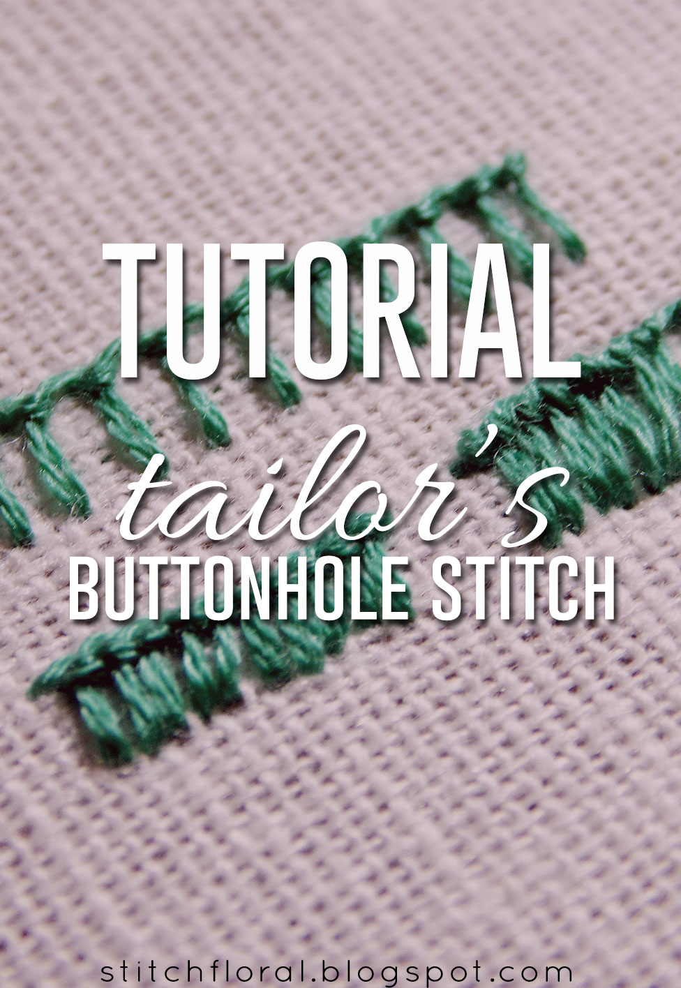 Tailor's buttonhole stitch - Stitch Floral