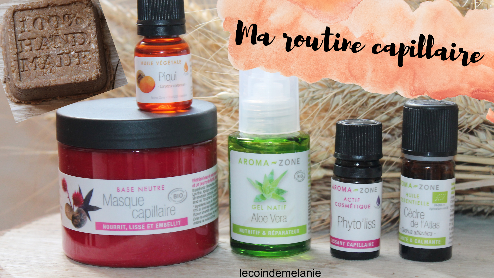 Le Coin De Mélanie - Blog Beauté & lifestyle: Ma routine capillaire