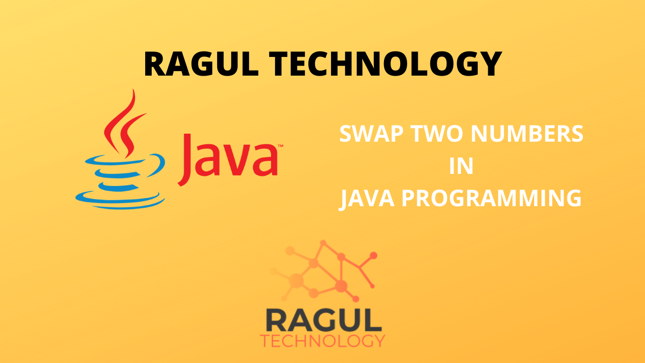 How To Swap Two Numbers In Java Programming