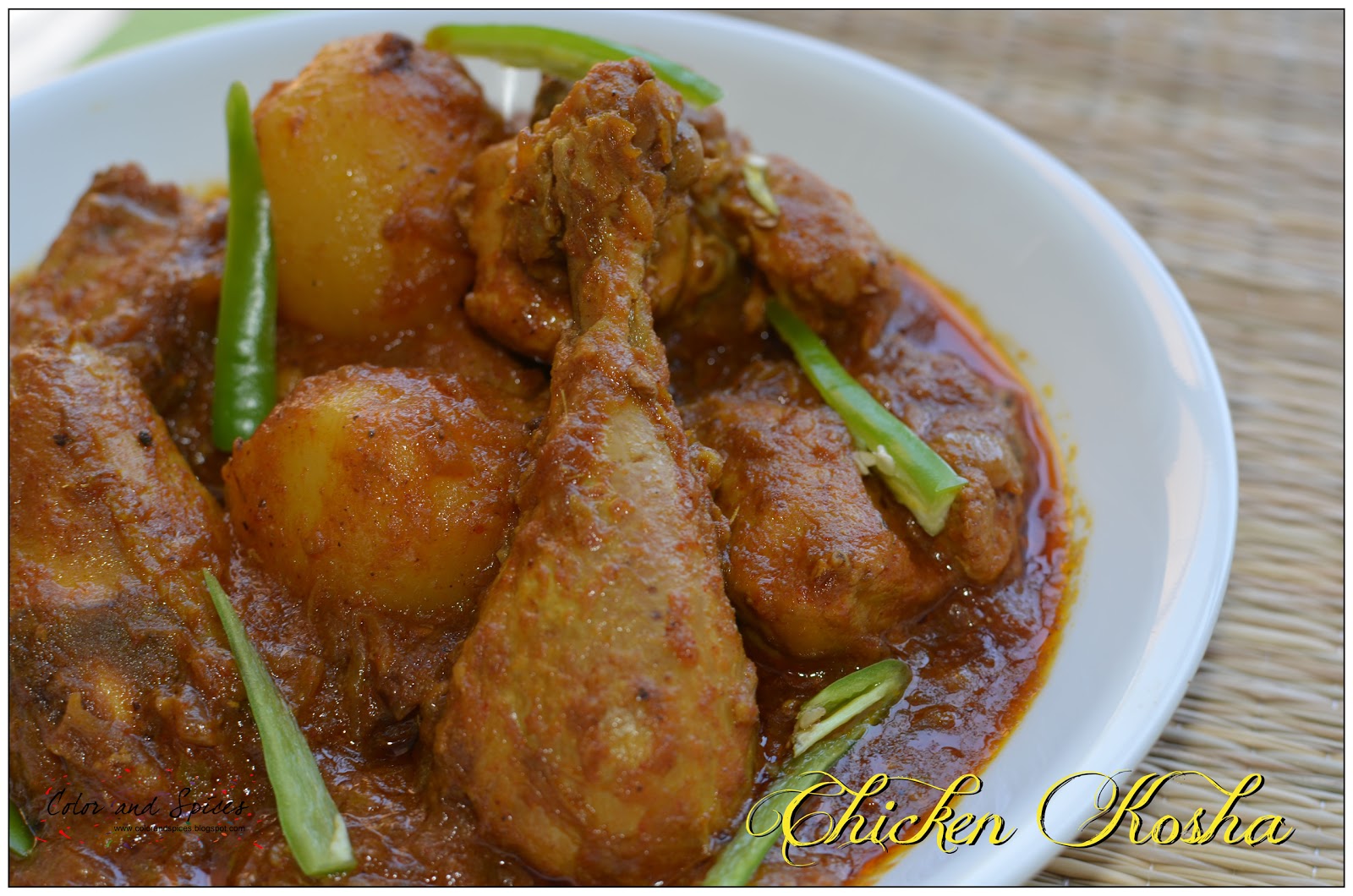 Color and Spices: Chicken kosha for a typical bong sunday